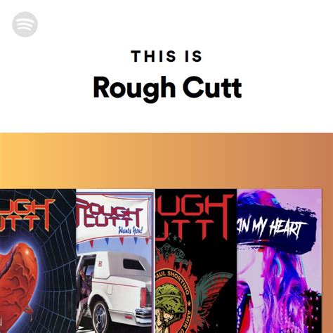 This Is Rough Cutt Playlist By Spotify Spotify