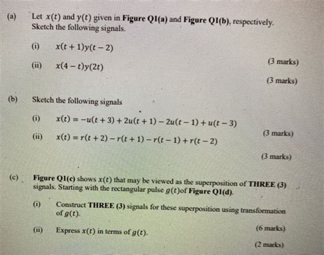 Solved Q a Let 𝑥 𝑡 and 𝑦 𝑡 given in Figure Q a Chegg com