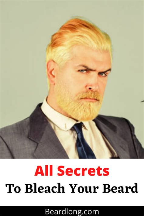 How To Bleach A Beard Even If You Are A Beginner Artofit