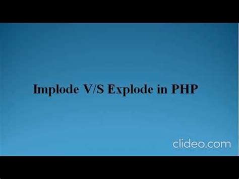 Implode v/s Explode function in PHP - YouTube