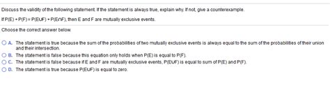 Solved Discuss The Validity Of The Following Statement If