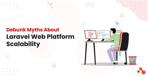 debunking laravel web development scalability myths