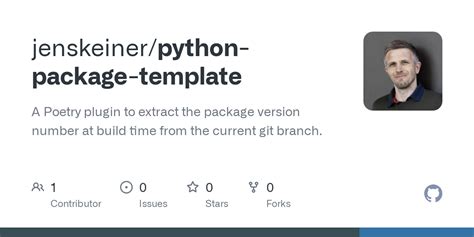 Github Jenskeiner Python Package Template A Poetry Plugin To Extract The Package Version
