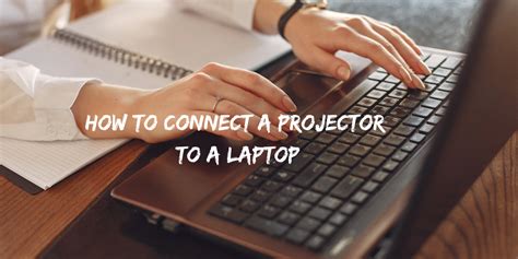 How To Connect A Projector To A Laptop Pericat