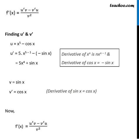 Example 22 - Find the derivative of (x^5 - cos x) / sin x - Teachoo