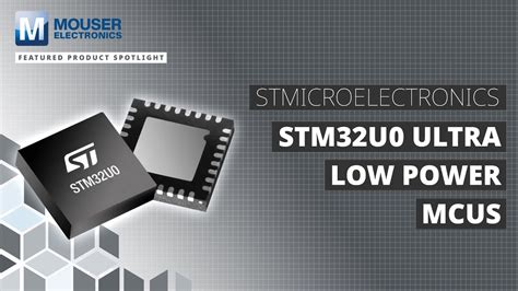 Stmicroelectronics Stm32u0 Ultra Low Power Mcus Featured Product