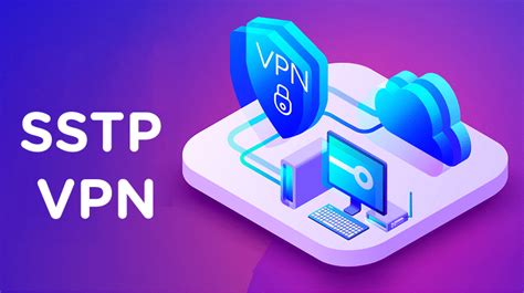 What Is Sstp Vpn How It Works And Why It Is Used Hideipvpn
