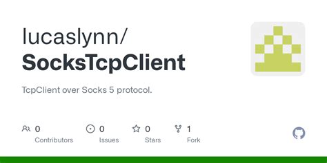 Github Lucaslynn Sockstcpclient Tcpclient Over Socks Protocol