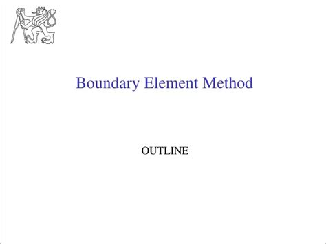 Ppt Boundary Element Method Powerpoint Presentation Free Download Id9733557