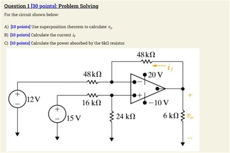 solved question [30 points] problem solving for the circuit shown