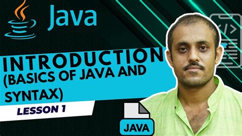 L1 Introductionbasics Of Java And Syntax Part 1 Java For Beginners Youtube