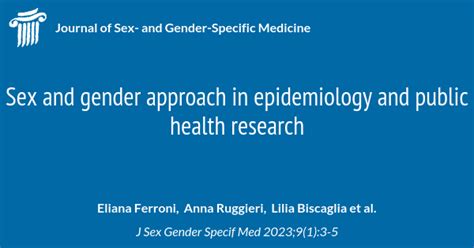 Sex And Gender Approach In Epidemiology And Public Health Research