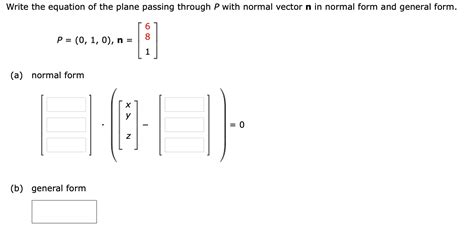 Solved Write The Equation Of The Plane Passing Through P