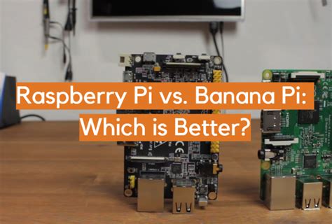 Free Banana Pi Guides For Beginners Electronicshacks