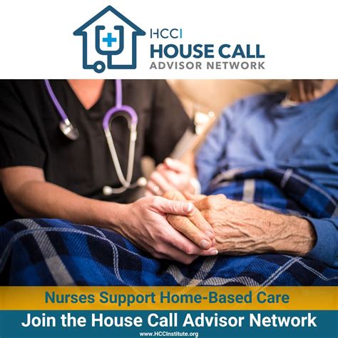 Join The House Call Advisor Network Home Centered Care Institute