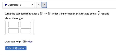solved question 12 tt write the standard matrix for a r2
