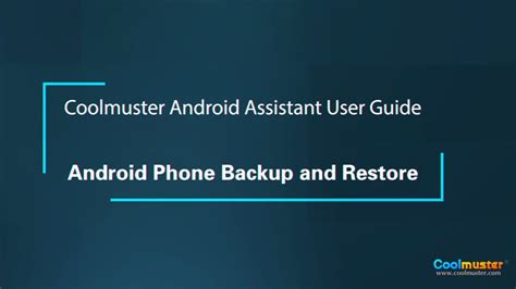Coolmuster Android Assistant User Guide Youtube
