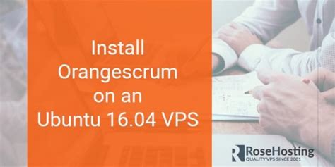 Install Orangescrum On Ubuntu 16 04 RoseHosting
