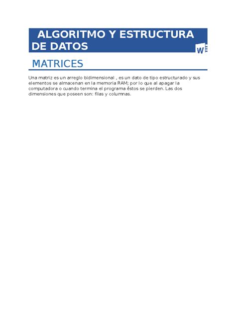 Algoritmo Y Estructura De Datos Algoritmo Y Estructura De Datos Matrices Una Matriz Es Un