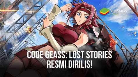 Code Geass Lost Stories Resmi Dirilis Banyak Hadiah Dan Konten