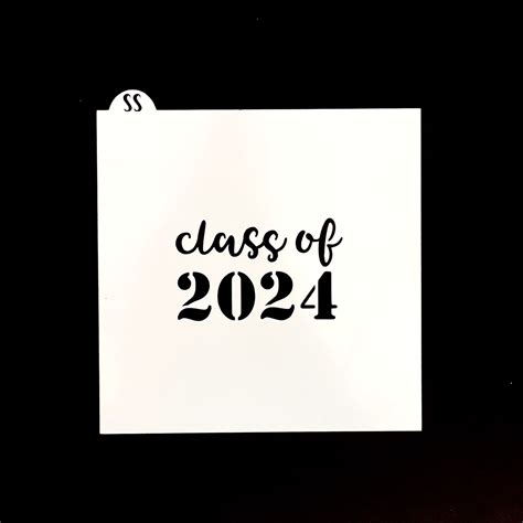 Class Of 2024 Stencil
