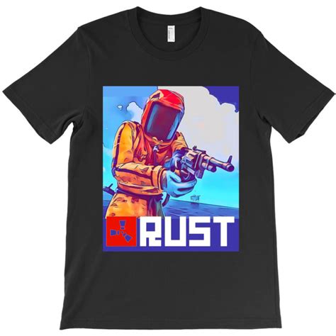 Custom Rust Game Merch 4 T Shirt By Theresajoywilliams Artistshot