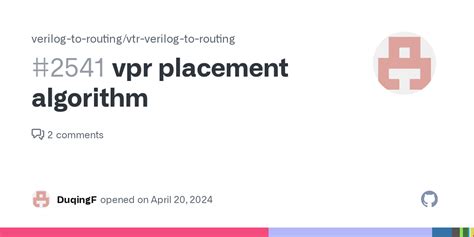 Vpr Placement Algorithm Issue Verilog To Routing Vtr Verilog To Routing GitHub