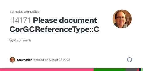 Please Document Corgcreferencetypecorhandleweakwinrt · Issue 4171