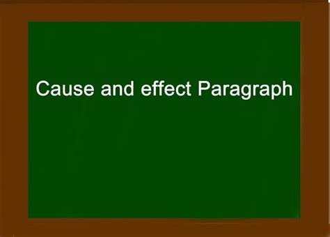 Cause And Effect Paragraph Cause And Effect Paragraph Cause And Effect Writing Lessons