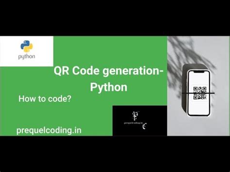 PrequelCoding Sequel How To Generate A QR Code In Python YouTube