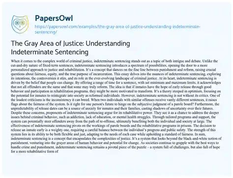 The Gray Area Of Justice Understanding Indeterminate Sentencing Free Essay Example 483
