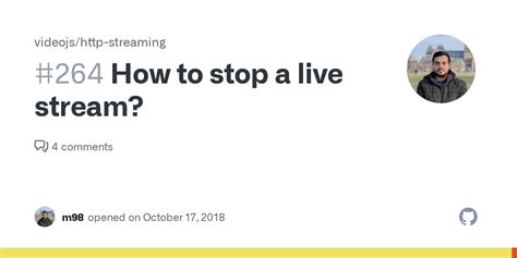 How To Stop A Live Stream Issue Videojs Streaming Github