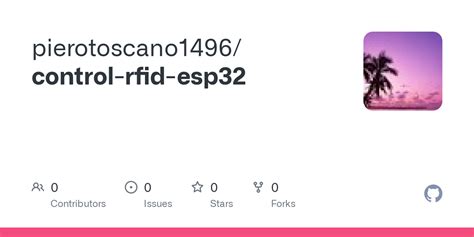 GitHub Pierotoscano Control Rfid Esp
