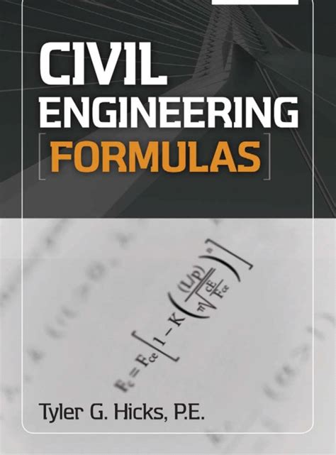 Civil Engineering Formulas By Tyler G Hicks Engineering Ebooks