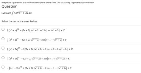 Solved Integrate A Square Root Of A Difference Of Squares Of Chegg Com