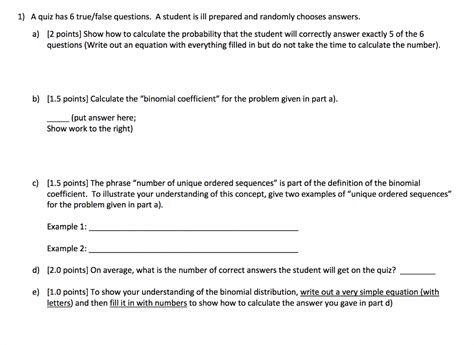 Solved 1 A Quiz Has 6 True False Questions A Babe Is Chegg Com