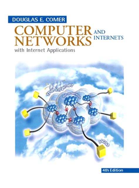 Computer Networks And Internets With Internet Applications 4th Edition Informit