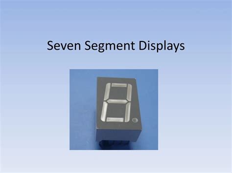 PPT Seven Segment Displays PowerPoint Presentation Free Download ID 8933554