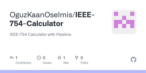 Github Oguzkaanoselmisieee 754 Calculator Ieee 754 Calculator With