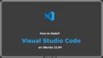How To Install Visual Studio Code In Ubuntu Debian TecAdmin