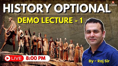 History Optional Demo Lecture 1 By Raj Sir Youtube