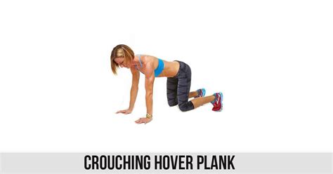 Crouching Hover Plank Exercise Abs Workout Plank Workout Upper Ab