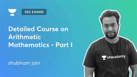 Ssc Exams Non Technical Railway Exams Detailed Course On Arithmetic Mathematics Part I By