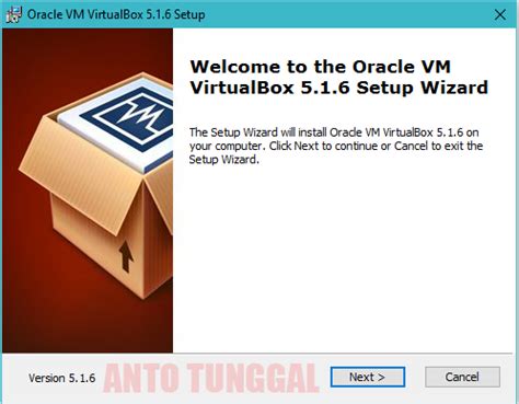 Tutorial Cara Menginstall Oracle VM VirtualBox Lengkap Anto Tunggal