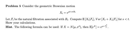 Solved Problem 5 Consider The Geometric Brownian Motion
