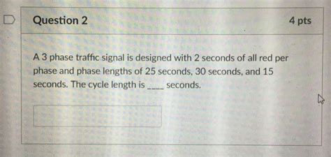 Solved D Question 1 3 Pts A Phase Is One Complete Sequence Chegg Com