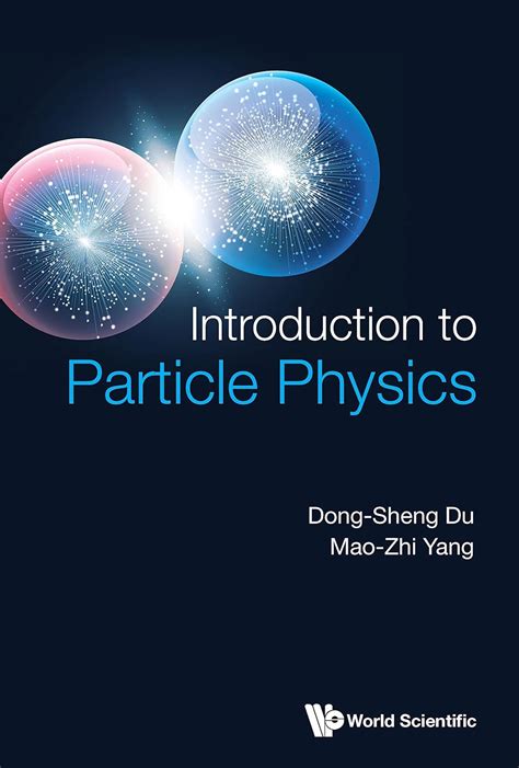 Introduction To Particle Physics Ebook Dong Sheng Du Mao Zhi Yang Kindle Store