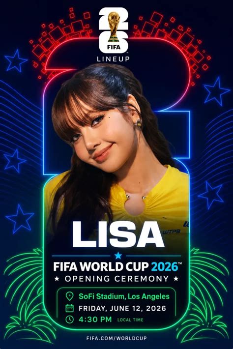 Lisa Confirmed For Fifa World Cup 2026 Opening Ceremony
