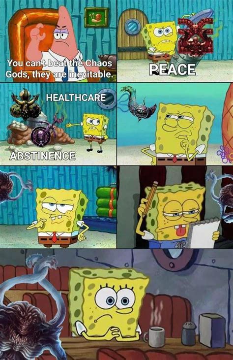 Spongebob Warhammer Chaos Gods R Spongebobmemes