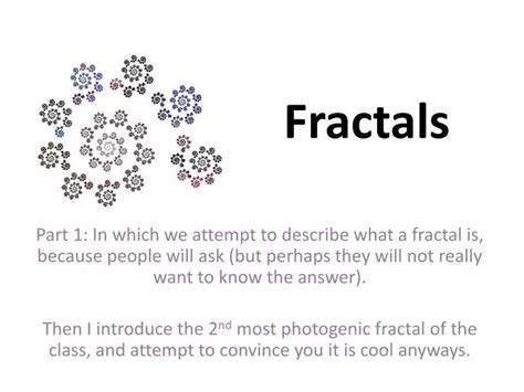 Ppt Fractals Powerpoint Presentation Free Download Id 2611525
